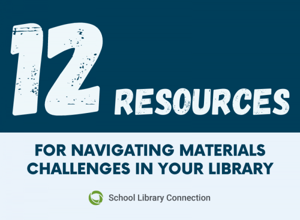 12 Resources for Navigating Materials Challenges in Your Library • ABC-CLIO
